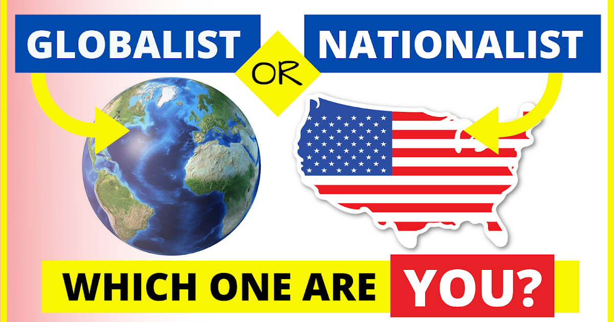 ANTHROPOLOGY OF ACCORD: Globalism versus Nationalism