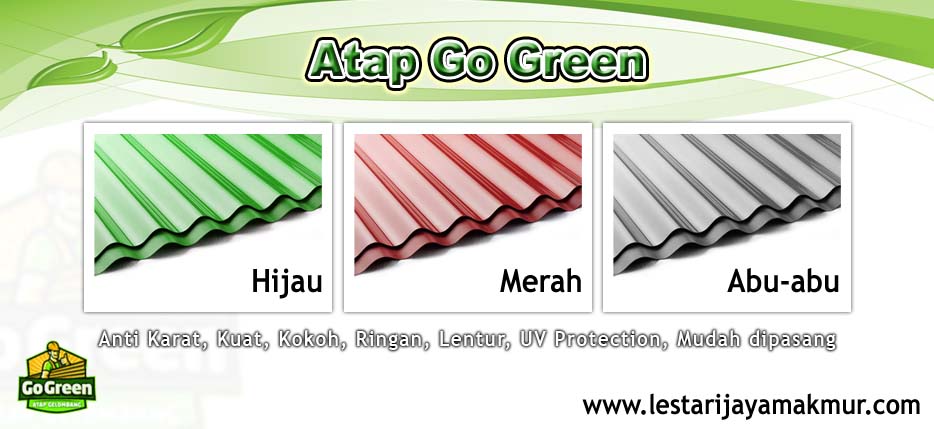 HARGA ATAP GO GREEN TERMURAH TERBARU 2019 ~ LESTARI JAYA MAKMUR