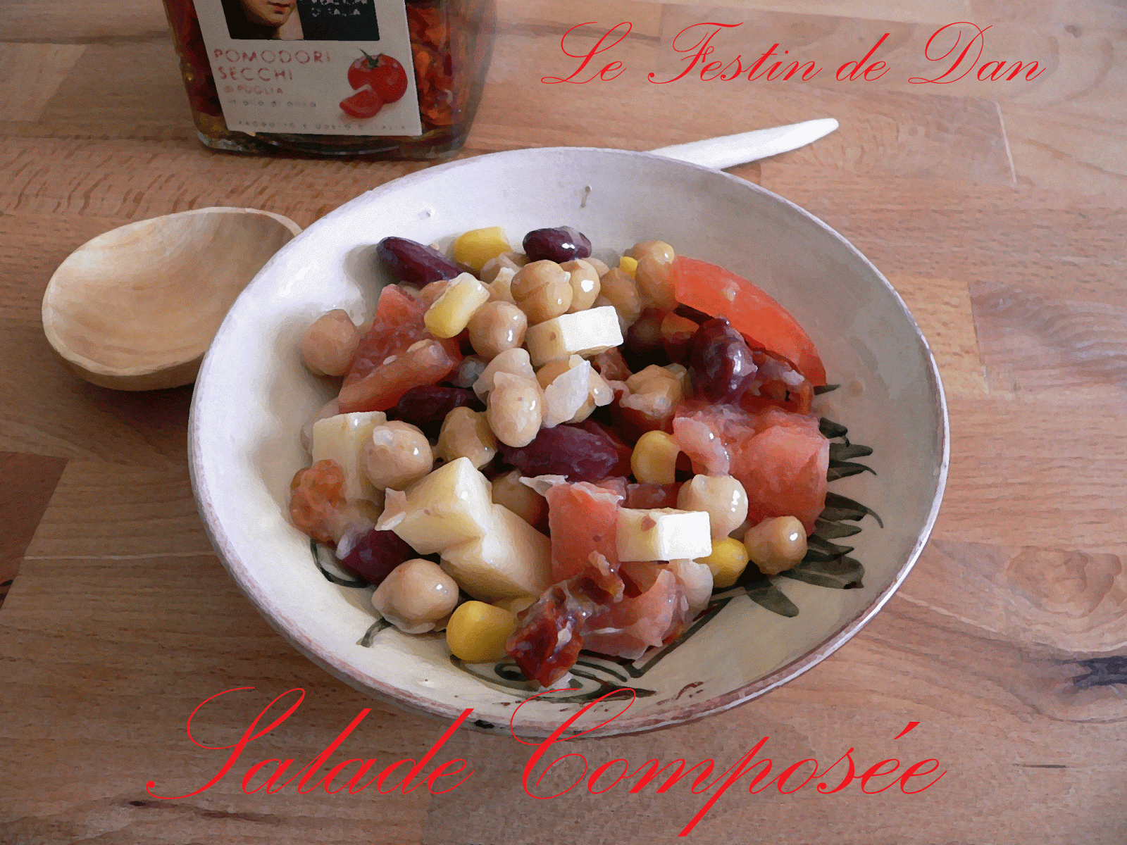 Le Festin de Dan: Salade de Pois Chiches, Haricots Rouges, Tomates ...