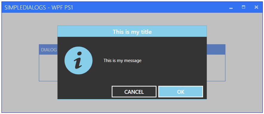 Modern dialog with PowerShell and WPF | Syst & Deploy