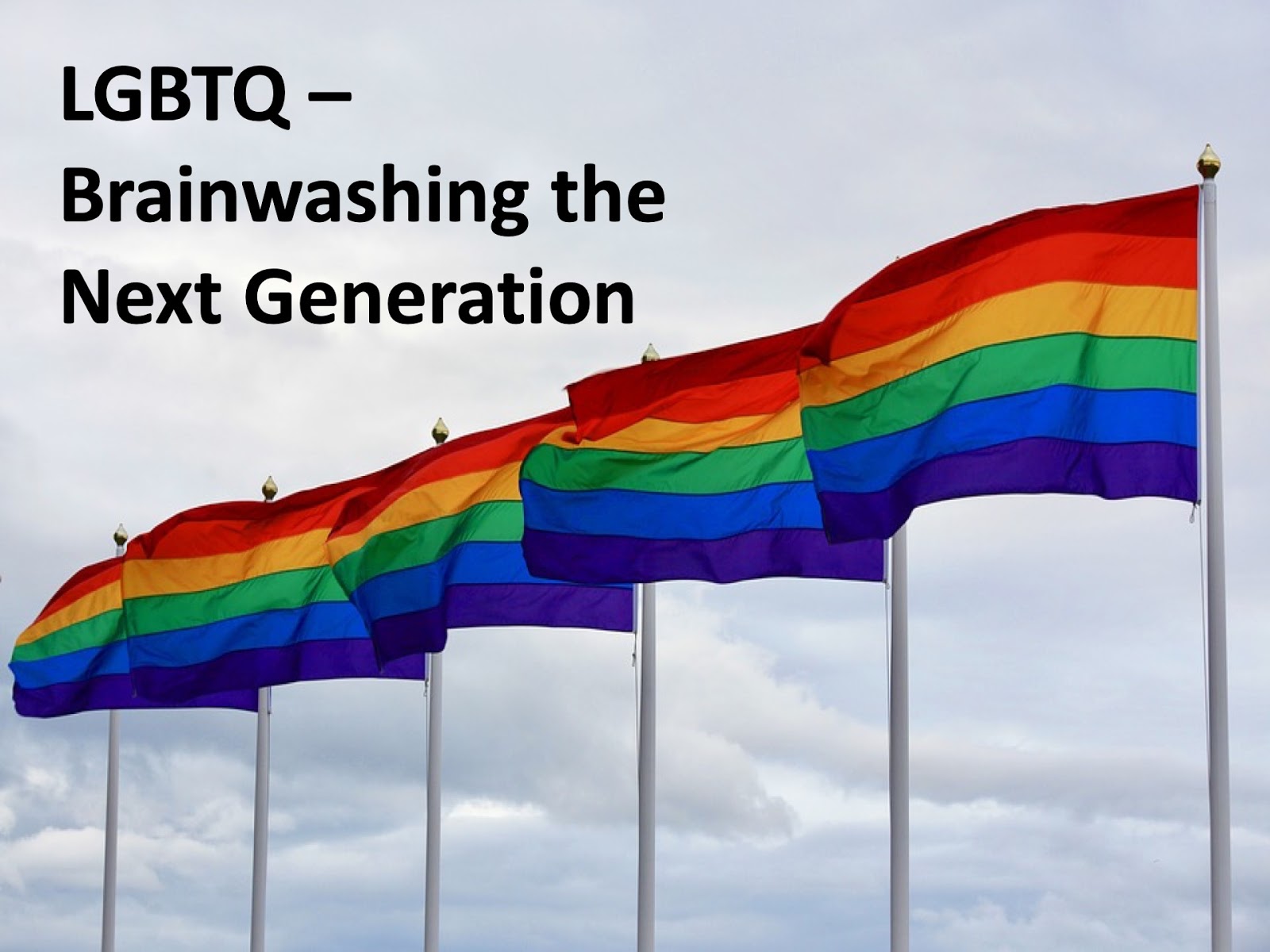 LGBTQ - Brainwashing the Next Generation ~ RELEVANT CHILDREN'S MINISTRY