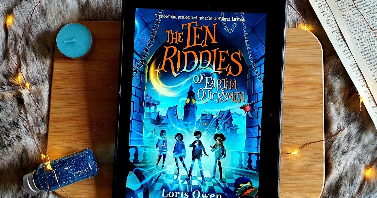 TRANS-SCRIBE: The Ten Riddles of Eartha Quicksmith by Loris Owen - Book ...