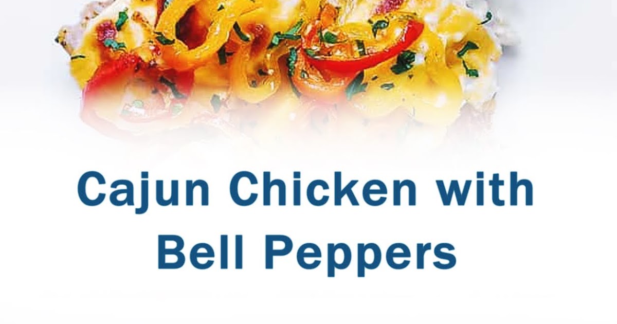 Cajun Chicken with Bell Peppers