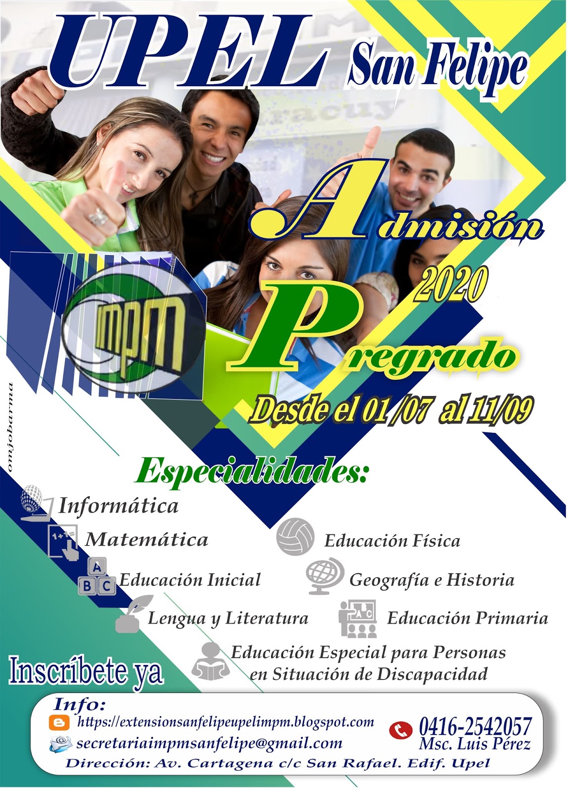 ADMISIÓN PREGRADO 2020 - Extensión Académica San Felipe. UPEL - IMPM