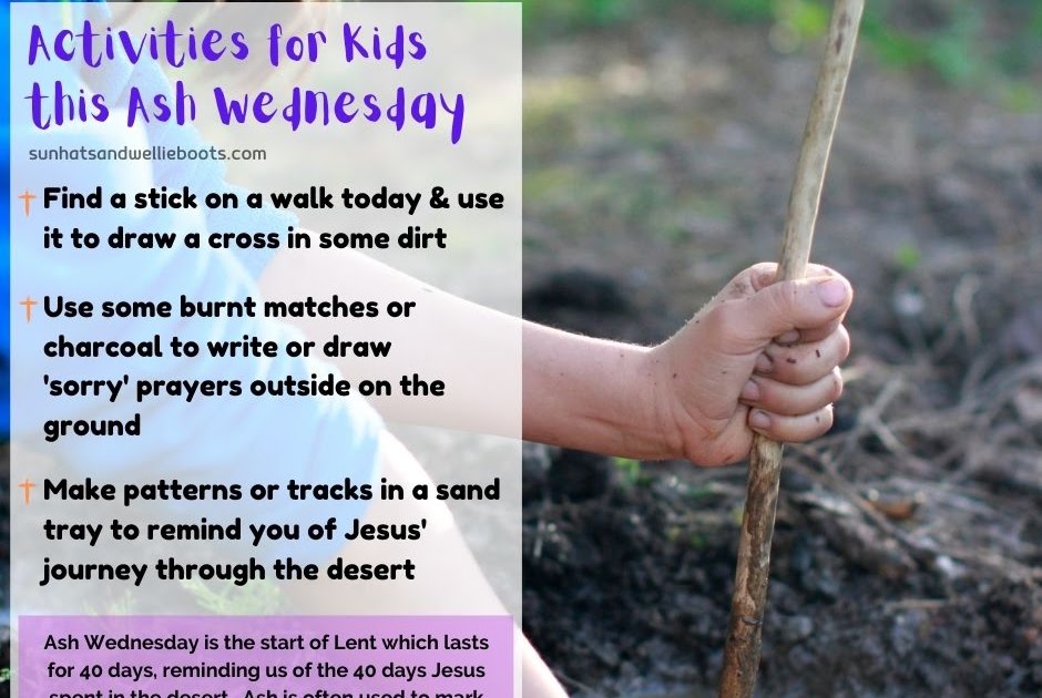 Sun Hats & Wellie Boots: Activities for Kids this Ash Wednesday