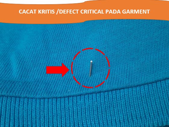 Cacat Kritis (Defect Critical) Garment - By Inspector Freelance Third Party