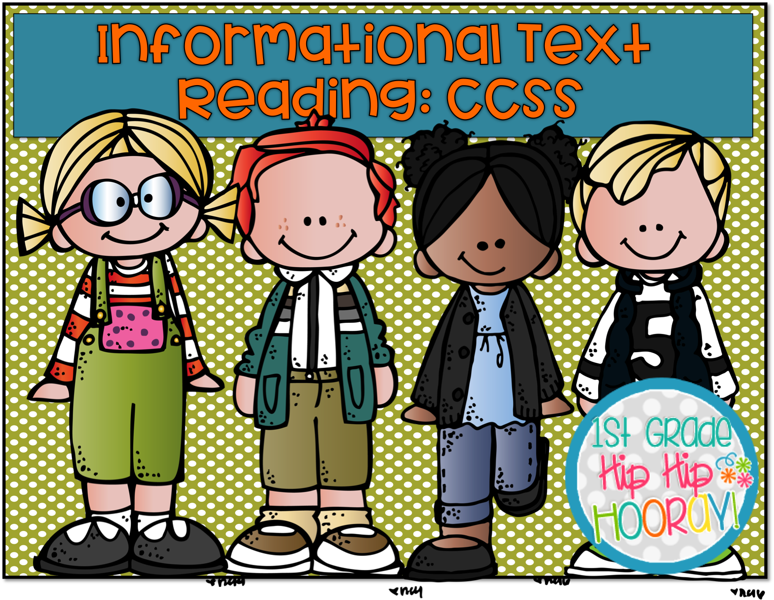 1st Grade Hip Hip Hooray!: Reading: Informational Text Assessment ...