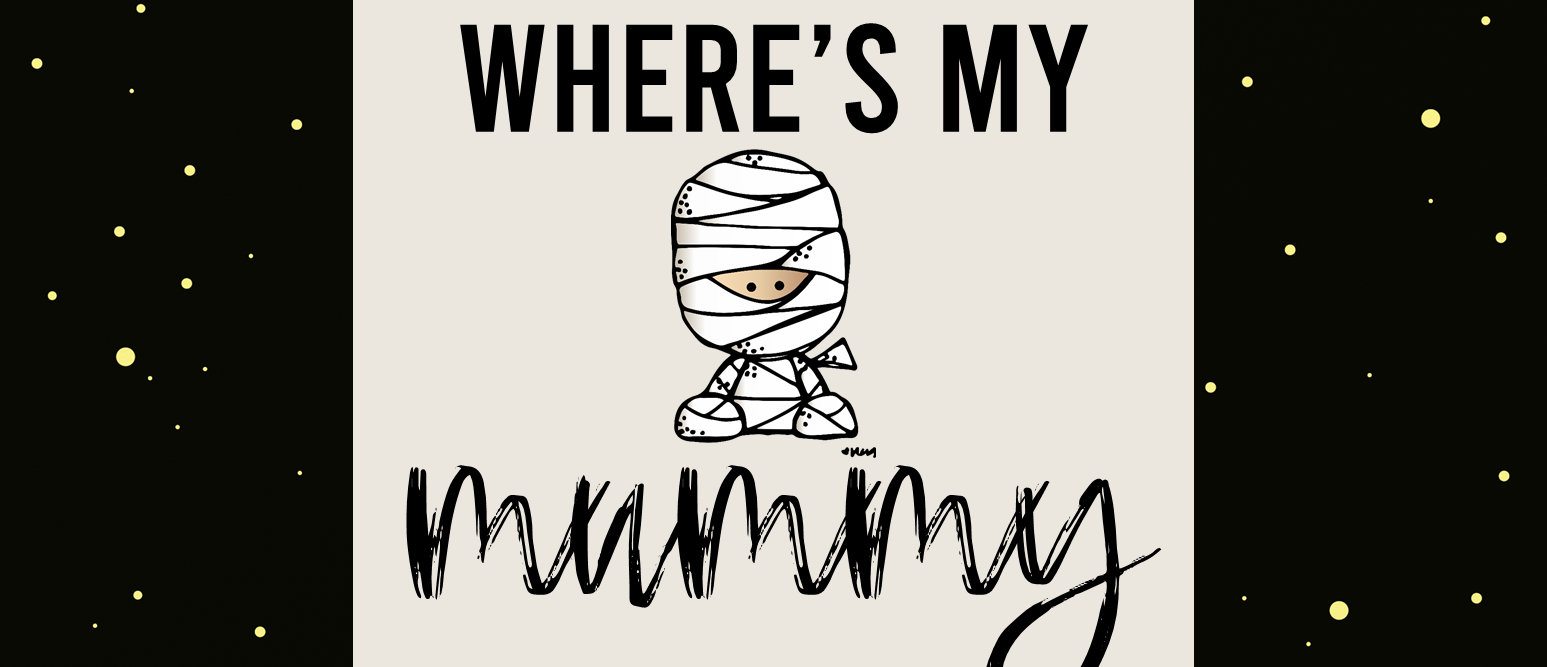 Where's My Mummy | Book Activities and Craftivity | Mrs. Bremer's Class