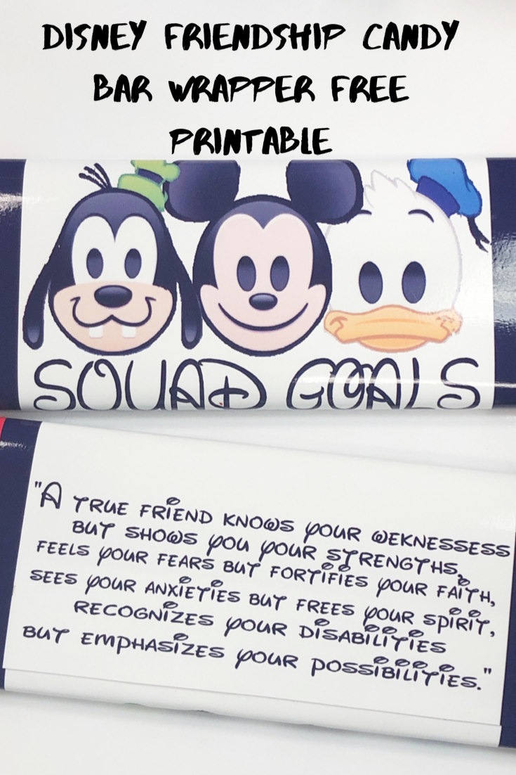 DIY Party Mom: Disney Squad Goals Friendship Candy Bar Wrapper Printable
