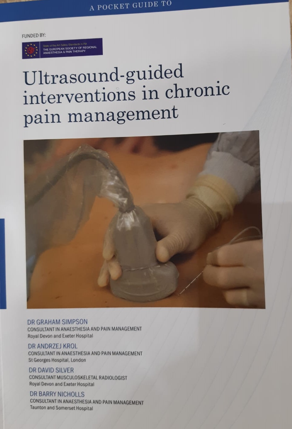 ESRA RA-UK ULTRASOUND IN PAIN MEDICINE LONDON UNITED KINGDOM 18-19 ...