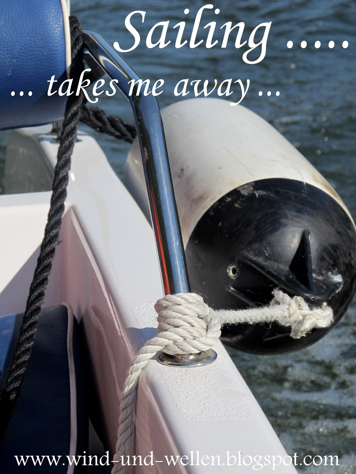 Wind und Wellen: Eine Seefahrt die ist lustig .....
