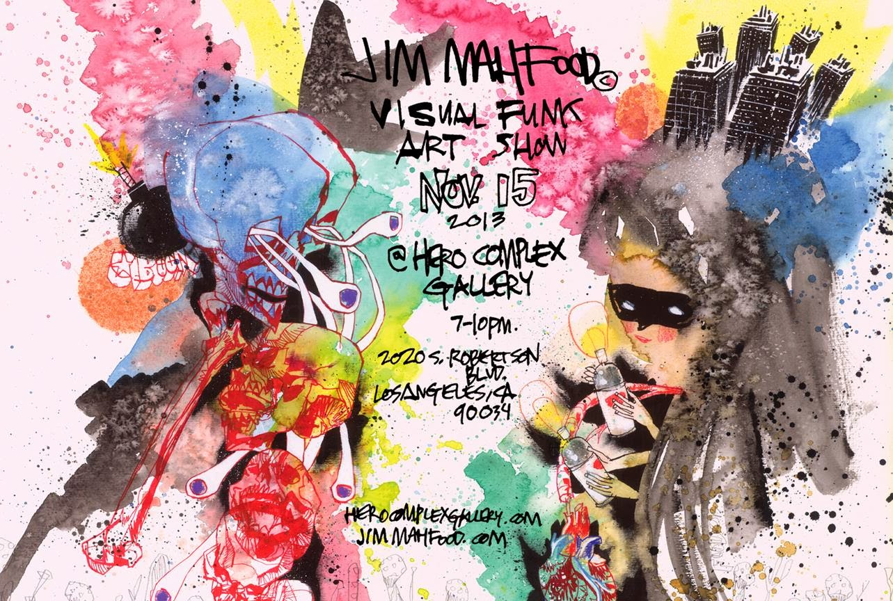 INSIDE THE ROCK POSTER FRAME BLOG: Jim Mahfood Visual Funk Art Show at ...