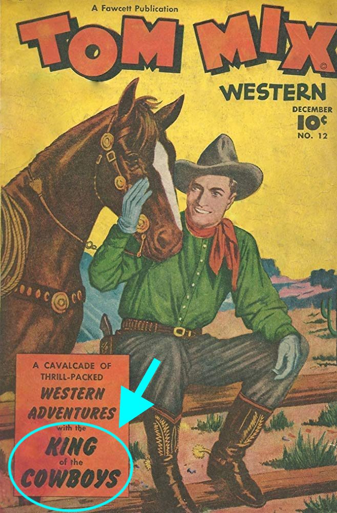 Iverson Movie Ranch: Tom Mix, superstar silent movie cowboy, Iverson ...