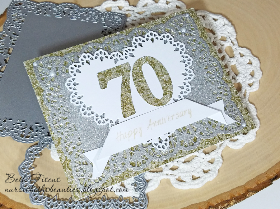 Beth s Beauties 70th Anniversary Card Beth s Beauties 70th Anniversary Card