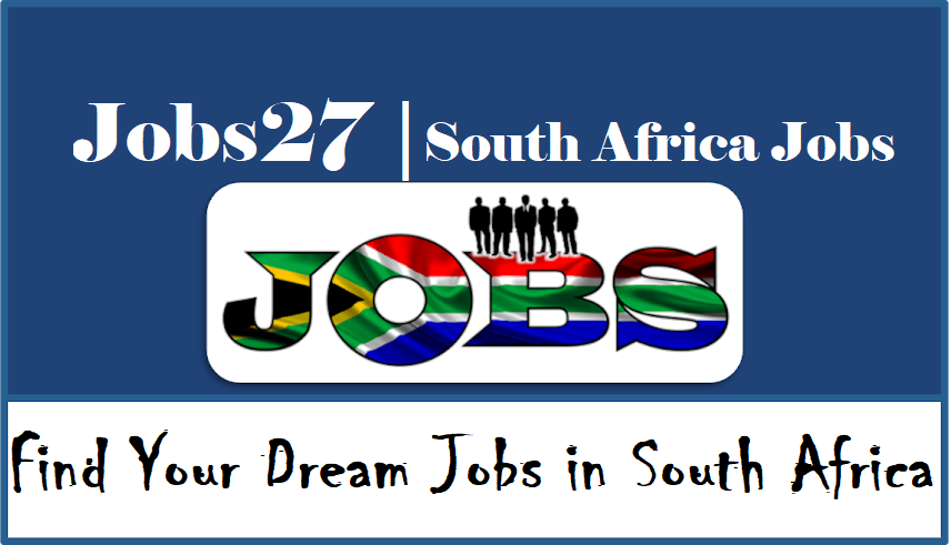Jobs27 | South Africa Jobs | UN and NGOs Careers | Jobs in SA