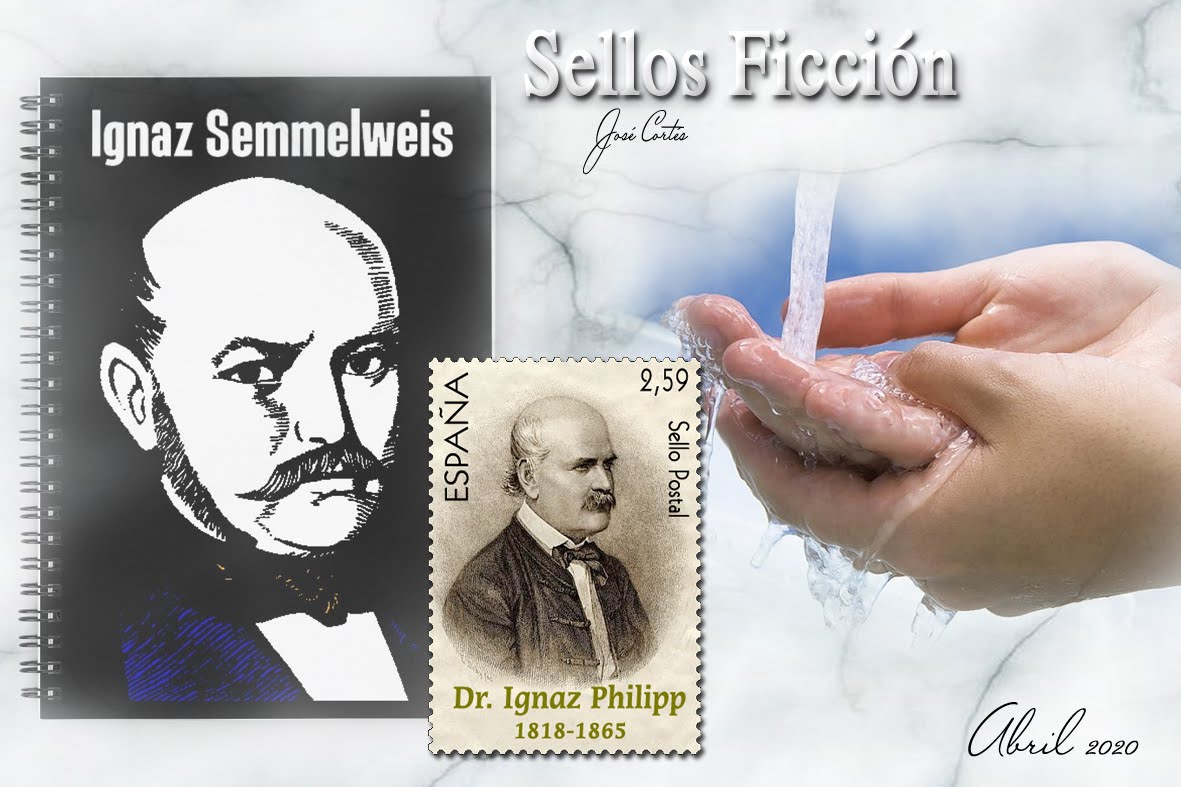SELLOS FICCIÓN: Dr. Ignaz Philipp Semmelweis.