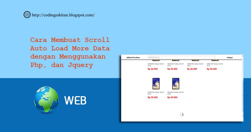 Cara Membuat Scroll Auto Load More Data dengan Menggunakan Php, dan ... Cara Membuat Scroll Auto Load More Data dengan Menggunakan Php, dan ...