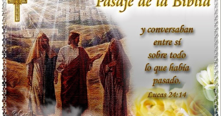 Vidas Santas: Santo Evangelio según san Lucas 24:14