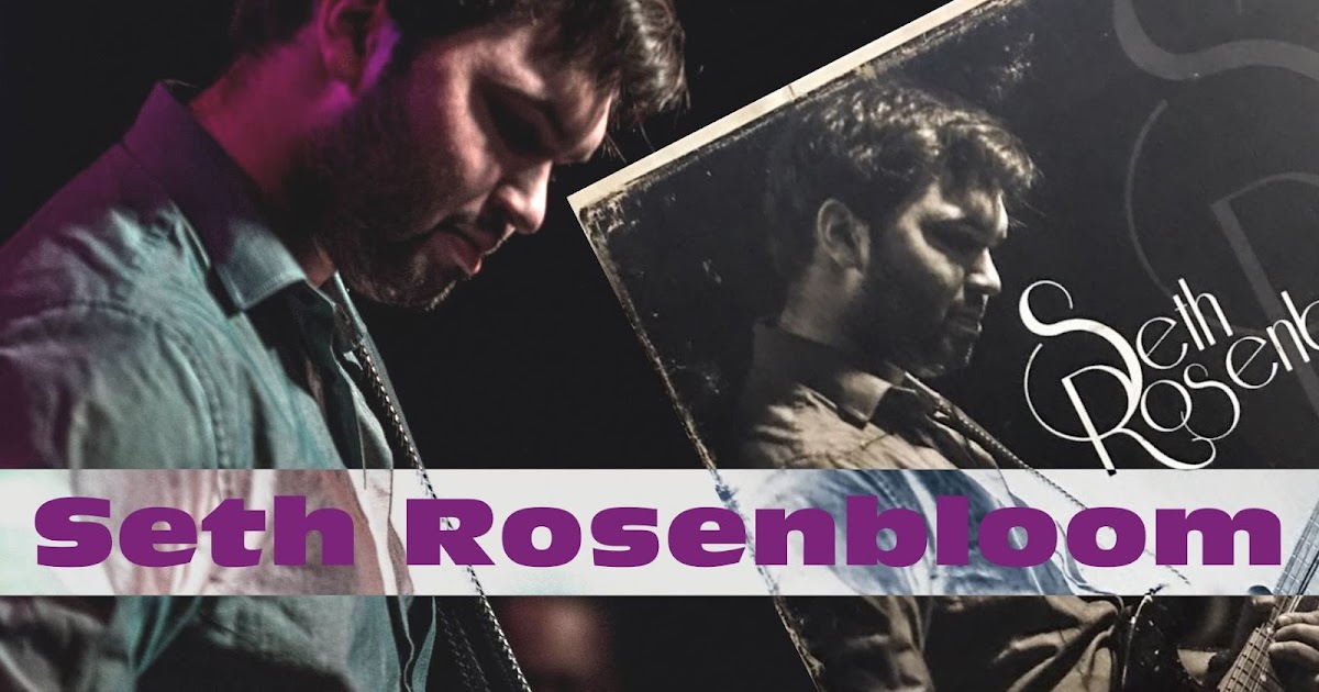 Seth Rosenbloom: announces debut CD