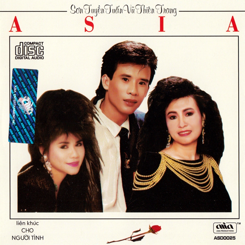 Asia CD 25 - Sơn Tuyền, Tuấn Vũ, Thiên Trang - Liên Khúc Cho Người Tình ...
