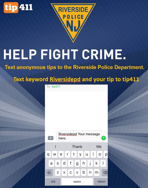 Riverside Police Launch Anonymous Text Tips via tip411