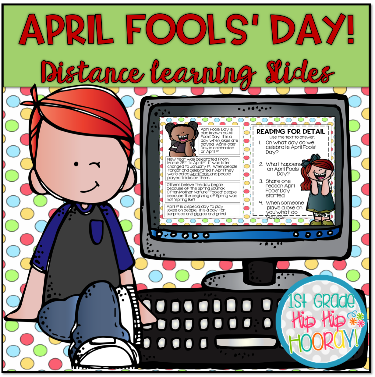 1st Grade Hip Hip Hooray!: April Fools' Day...Distance Learning