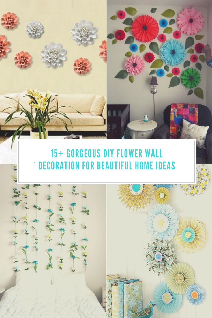 15 Gorgeous DIY Flower Wall Decoration Home Ideas