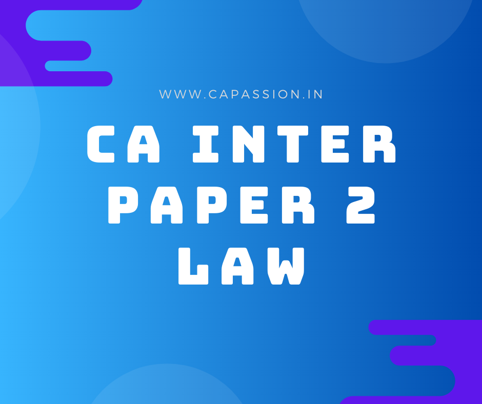 CA Inter Paper 2 - Law