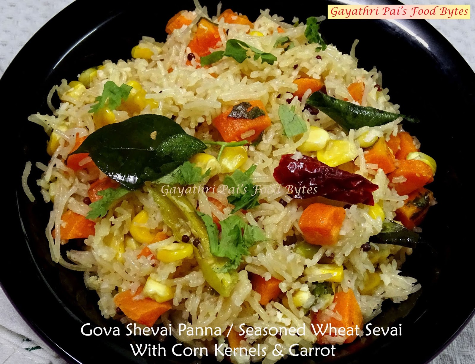 Gayathri Pai's Food Bytes: Gonva Shevai Panna / Seasoned Wheat Sevai ...