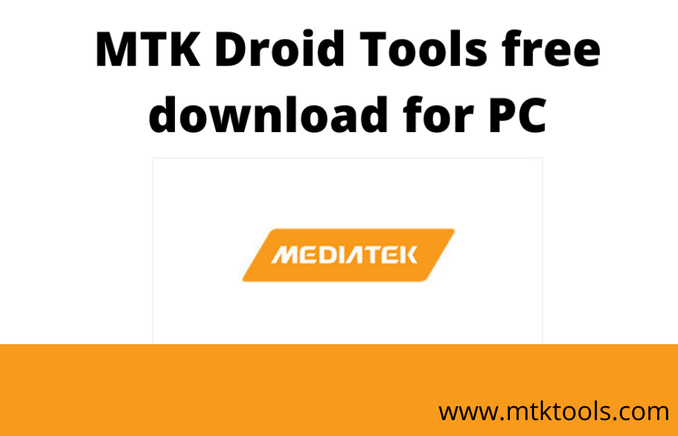 Download MTK Droid Tool for Windows