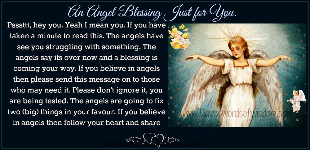 Daveswordsofwisdom.com: An Angel Blessing - Just For You.