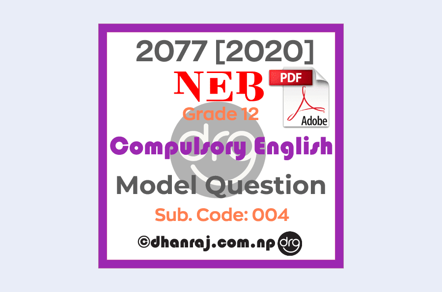 Compulsory English Grade 12 XII Model Question Paper 2077 2020 compulsory-english-grade-12-xii-model-question-paper-2077-2020