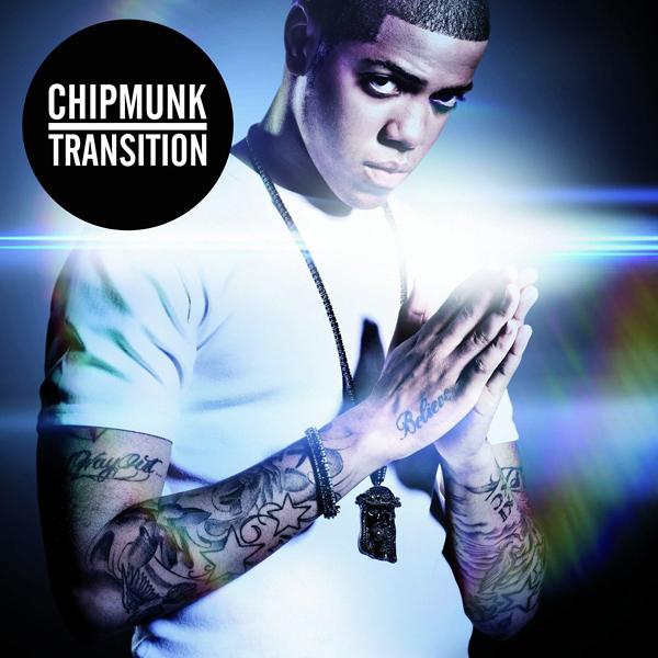 Hustle On Your Grind: Transition for the British rapper Chipmunk