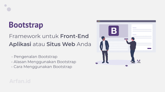 Bootstrap Front-End Framework Terbaik untuk Membuat Design Layout Web ...