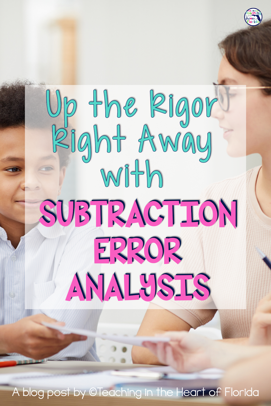 Up the Rigor Right Away in Your Math Classroom with Subtraction Error ...