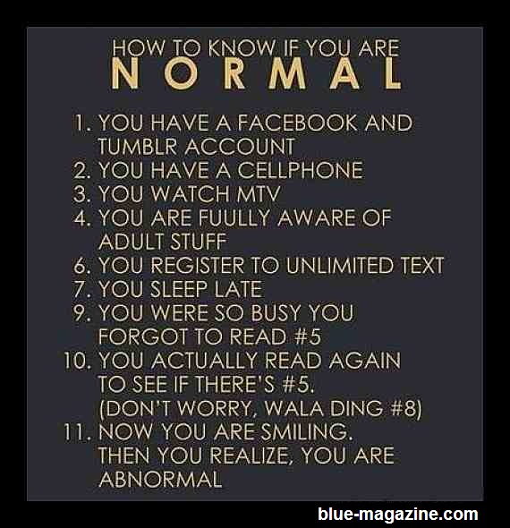 Are you normal? Normality test | Blue Magazine