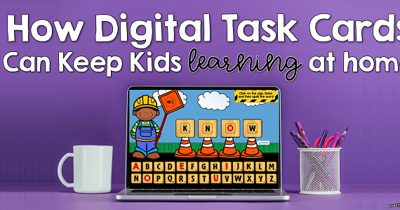 How Digital Task Cards Can Keep Kids Learning At Home | Hanging Around ...