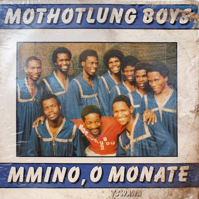 Afro-Synth: MOTHOTLUNG BOYS - Mmino, O Monate (1985)