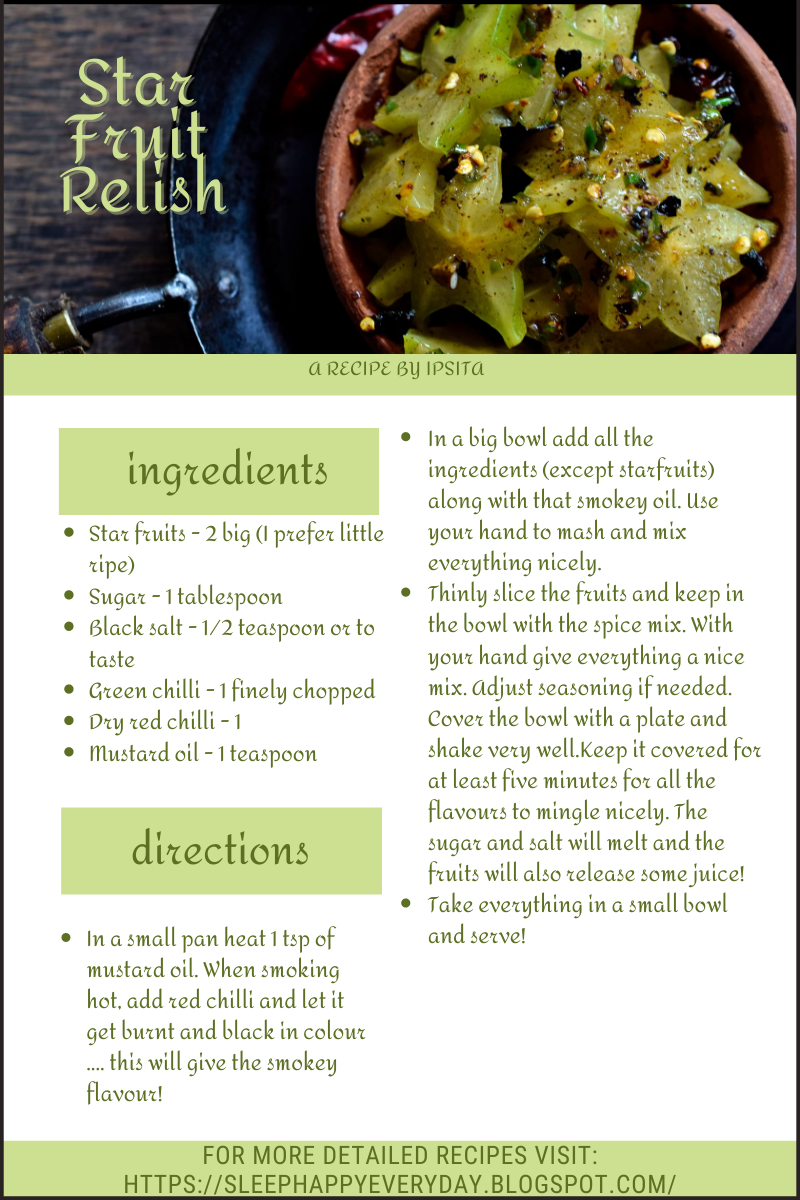 Sleep Happy Everyday: Kamranga Makha (Star Fruit Relish) .... A Simple ...