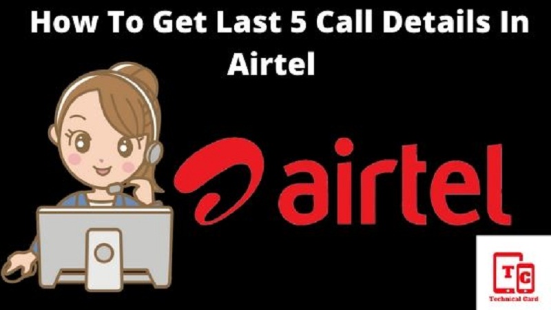 PDF How To Get Last 5 Call Details In Airtel Prepaid Number Online pdf-how-to-get-last-5-call-details-in-airtel-prepaid-number-online