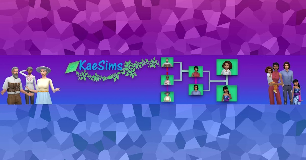 KaeSims Story Time: 100 Generations Legacy Rules: Generations 1-100