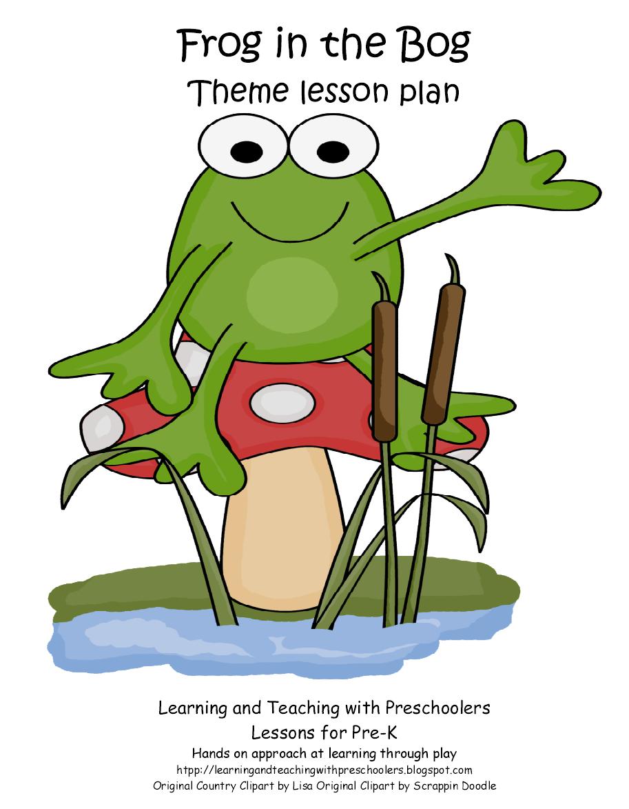 Learning and Teaching With Preschoolers: Week of the Frog