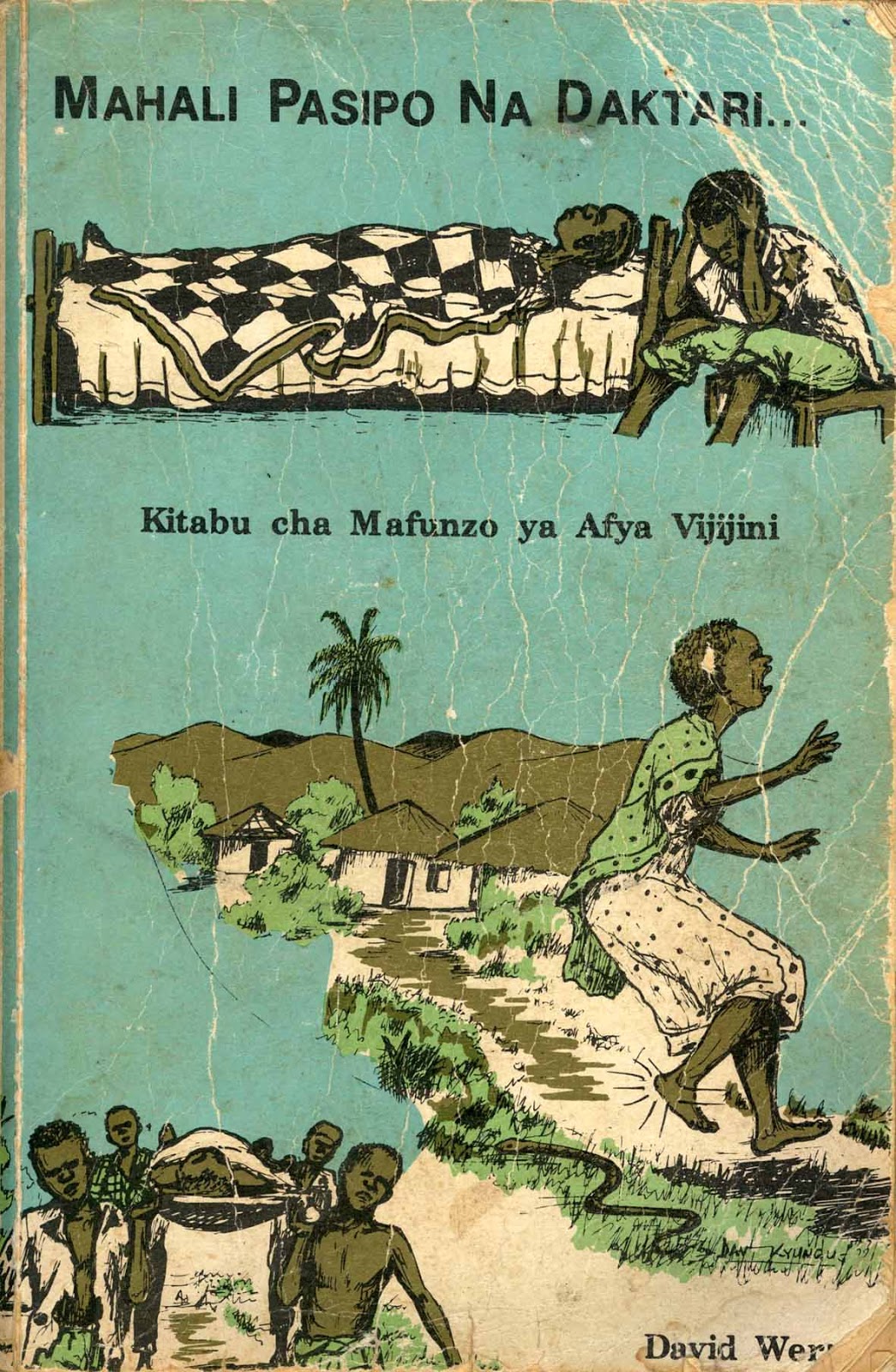 East African Notes and Records: WHERE THE DOCTOR IS IGNORANT