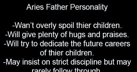 Aries FatherAstrology Craze