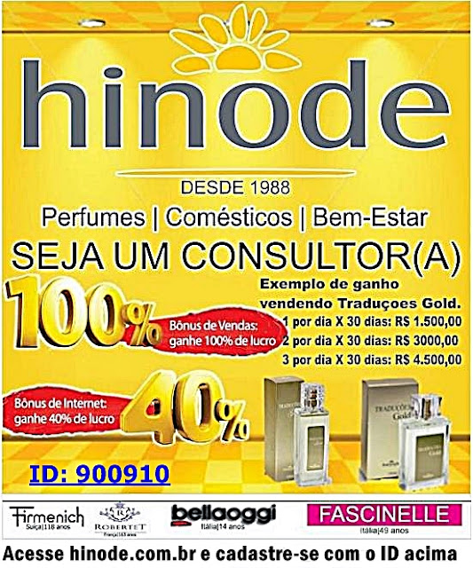 Hinode Cosméticos (Consultores Erik e Ainne): Oportunidade para você mudar de vida!