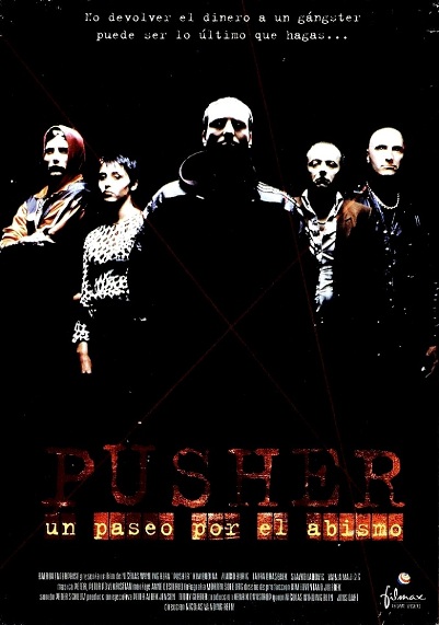 Salir al recreo: Pusher (1996), de Nicolas Winding Refn