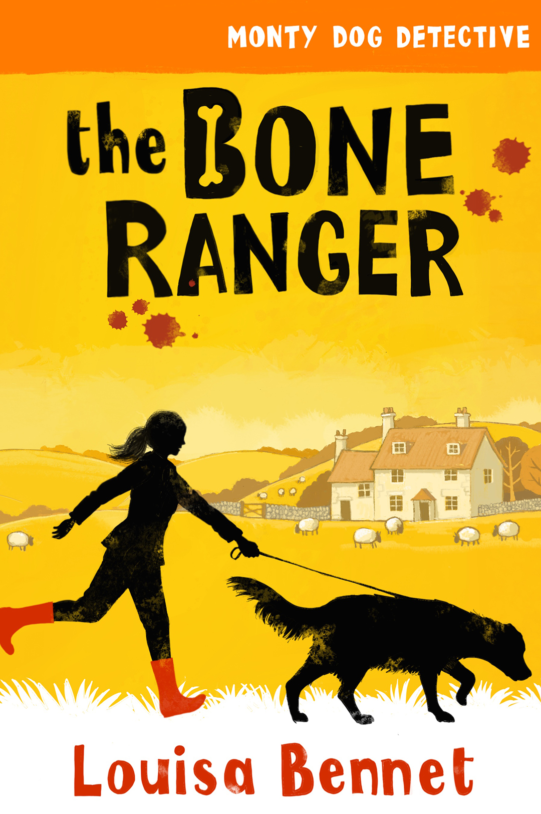 The Bone Ranger by Louisa Bennet, inspired by her dog Pickles ...
