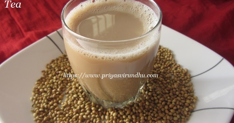 Priya's Virundhu: Coriander Seeds Tea/Kothamalli Tea/Dhaniya Tea ...