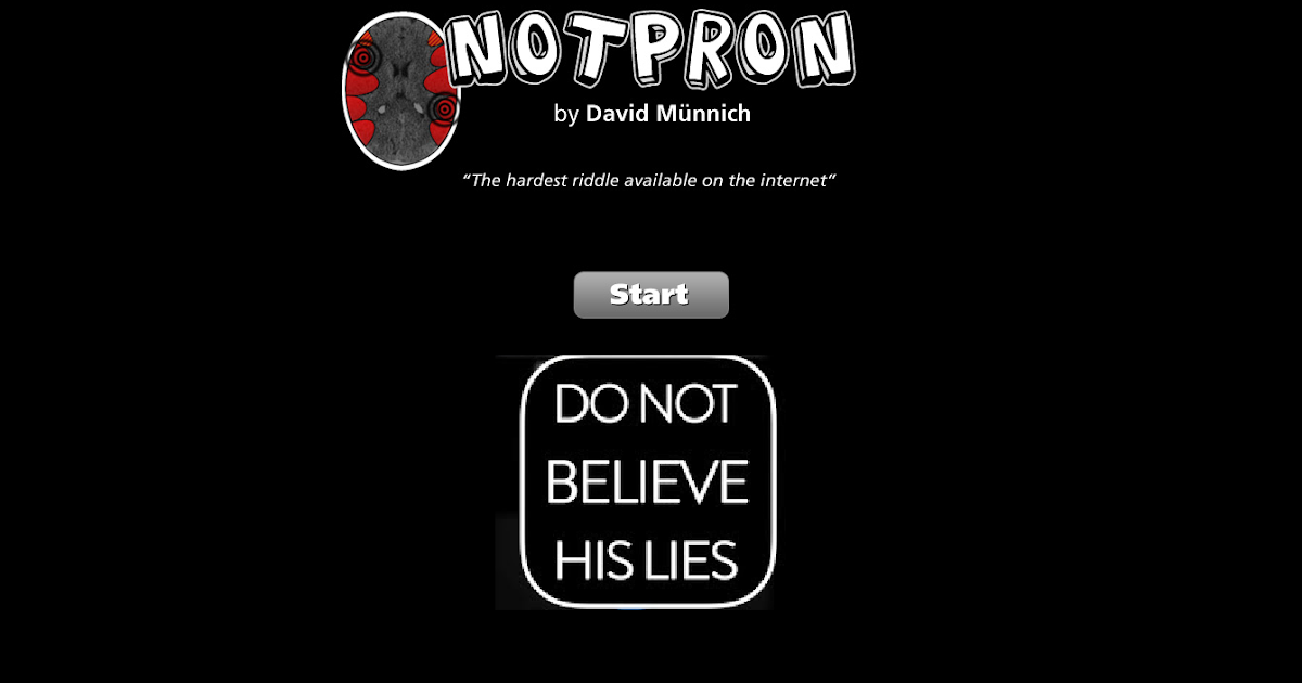Notpron Full Walkthrough, Hints, Cheats - Point of view