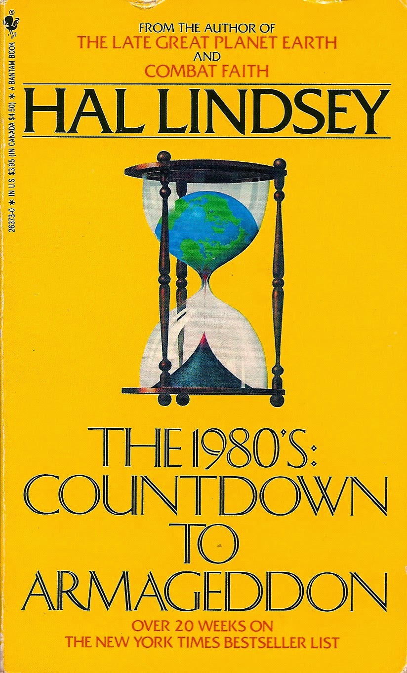 The 1980s: Countdown to Armageddon by Hal Lindsey